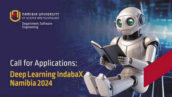 Call for Applications: Deep Learning IndabaX Namibia 2024 | Faculty of Computing and Informatics
